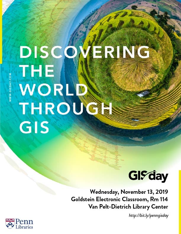 GIS Day at the Penn Libraries | Penn Libraries